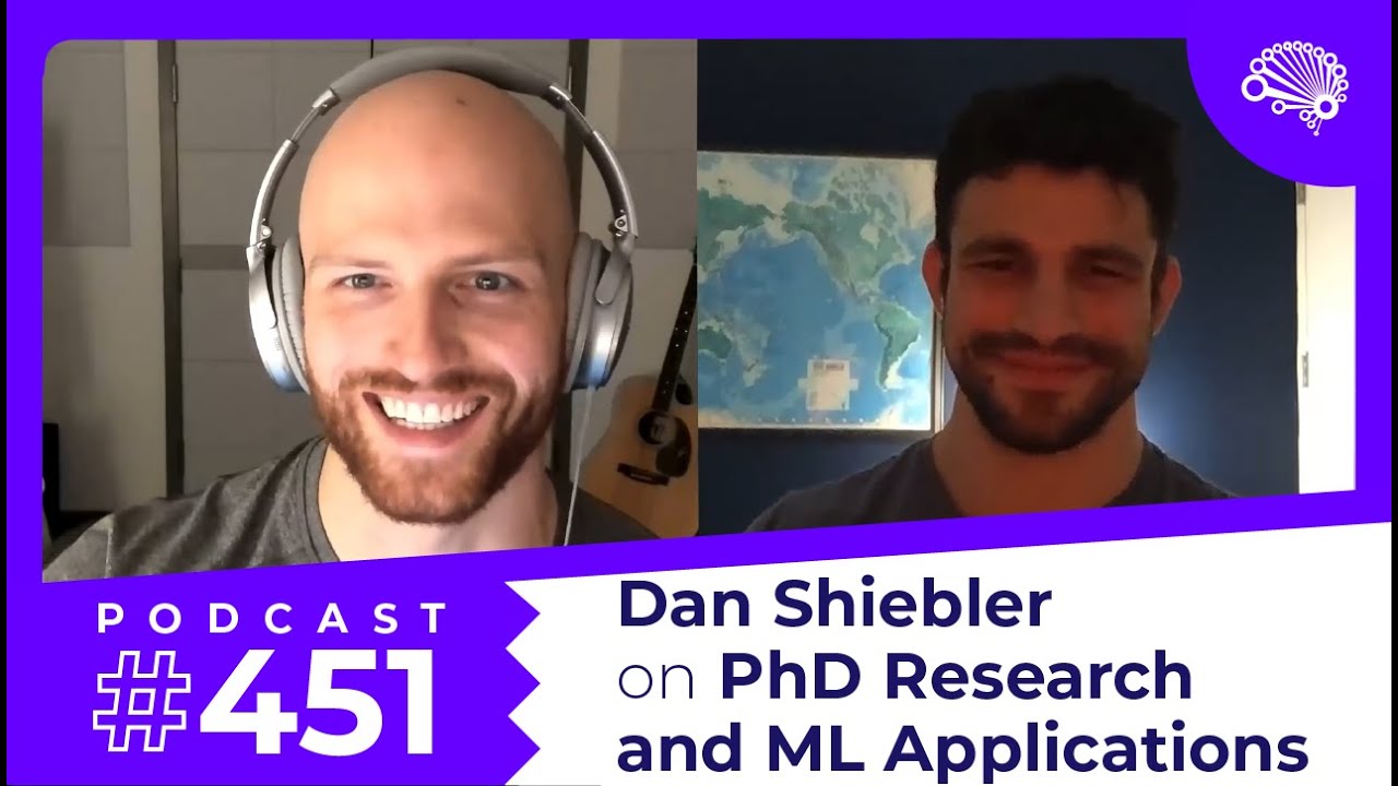 SDS 451: Translating PhD Research into ML Applications — with Dan ...