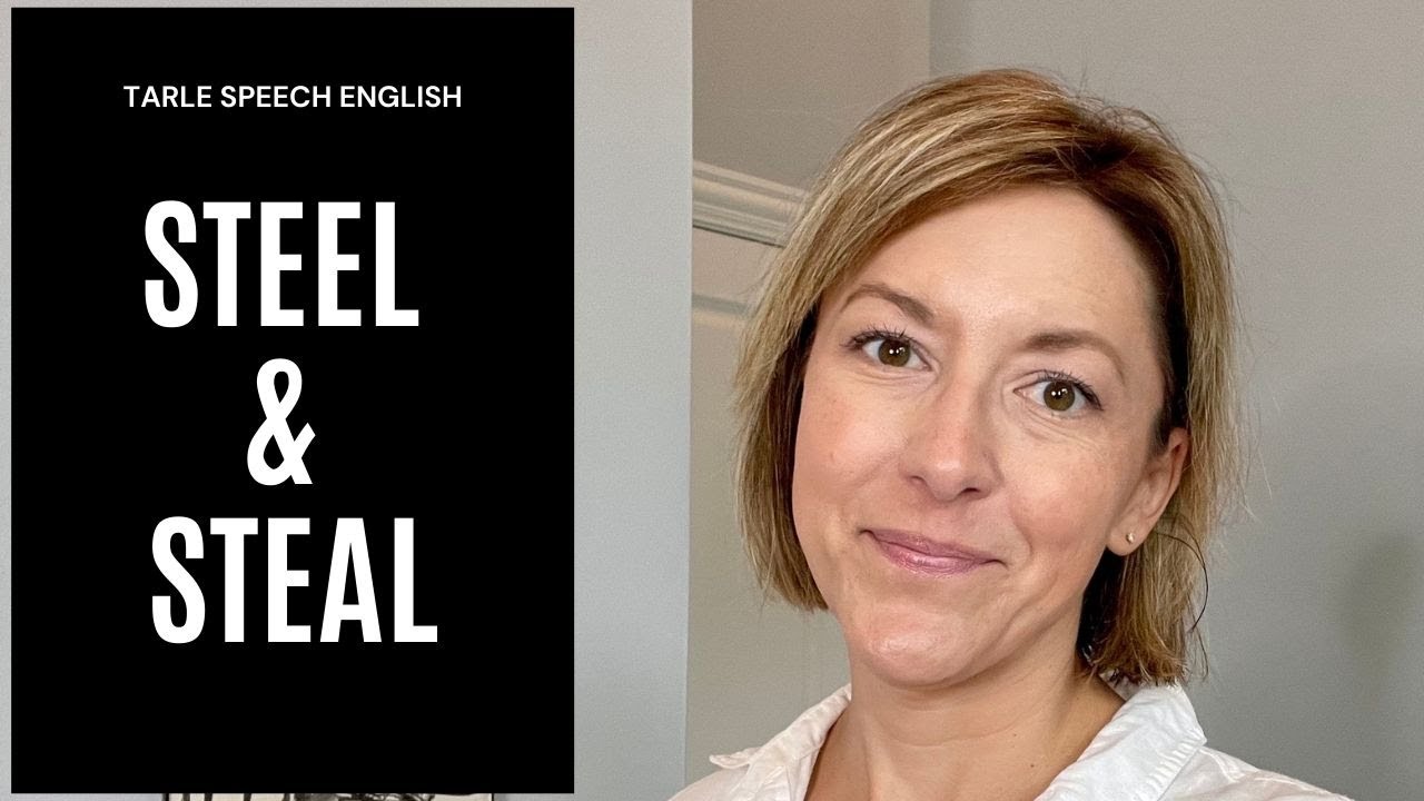 How to Pronounce STEEL & STEAL - American English Homophone ...