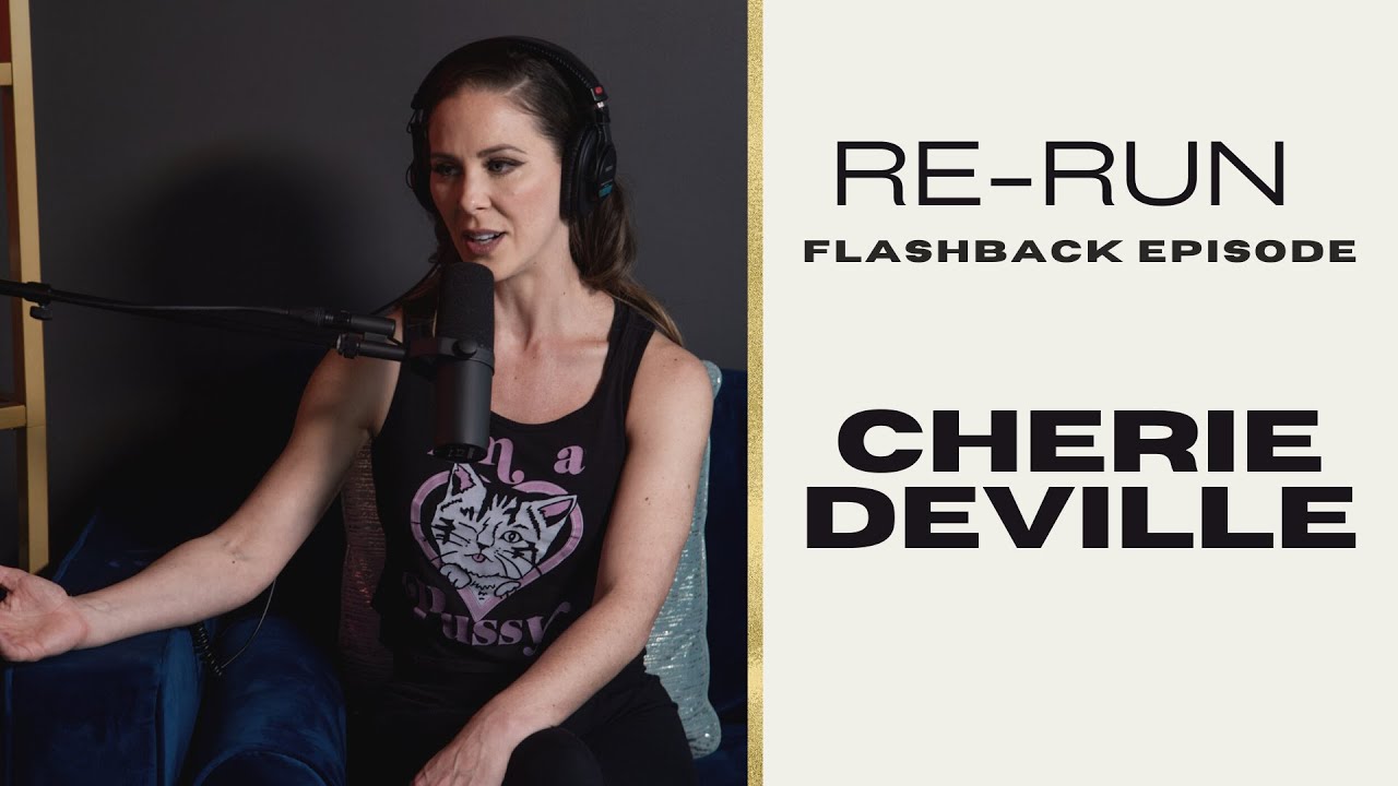 RE-RUN FLASHBACK EPISODE | CHERIE DEVILLE - YouTube
