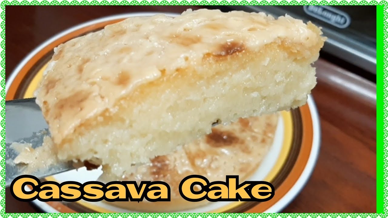 How to cook Cassava Cake simple and easy recipe - YouTube