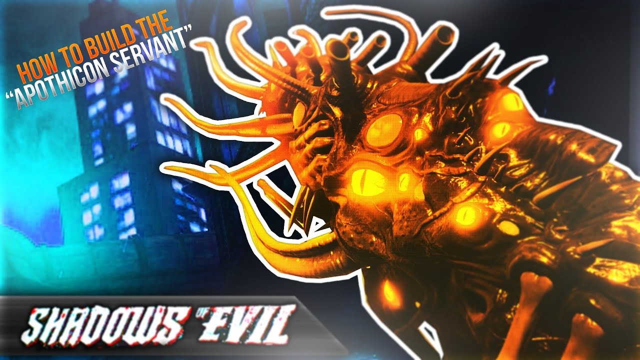 "Apothican Servant" How to Build "Shadows of Evil" Wonder Weapon! BO3 ...