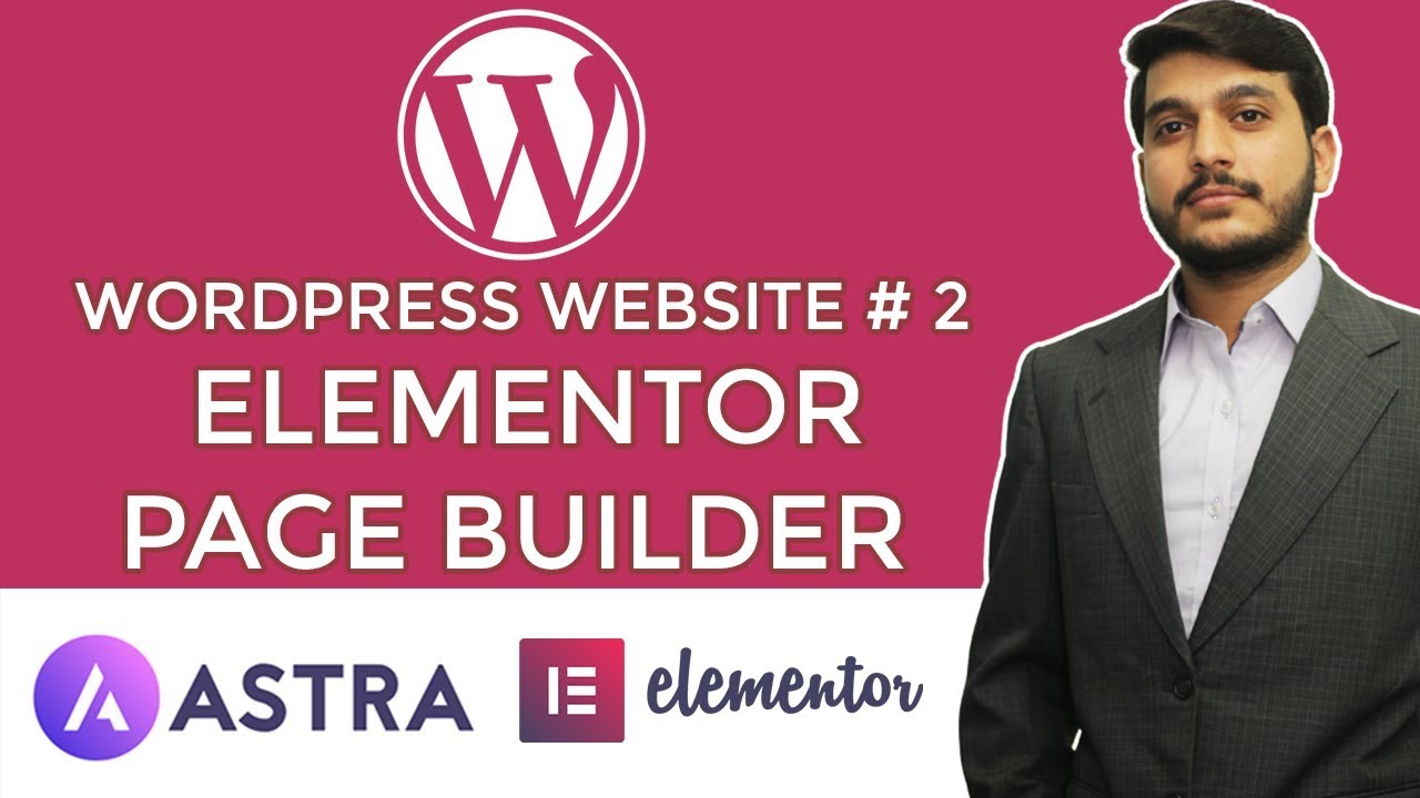 What is a Page Builder in Wordpress? Elementor & Astra Theme Tutorial ...