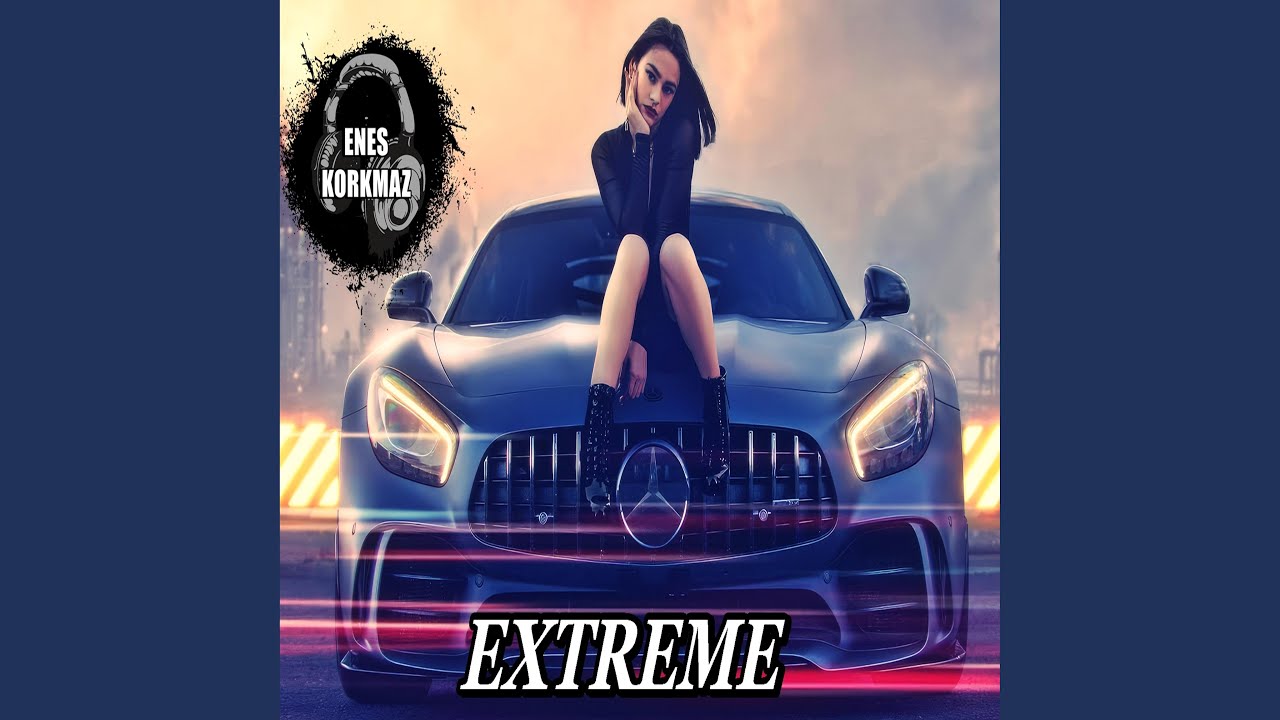 EXTREME - YouTube