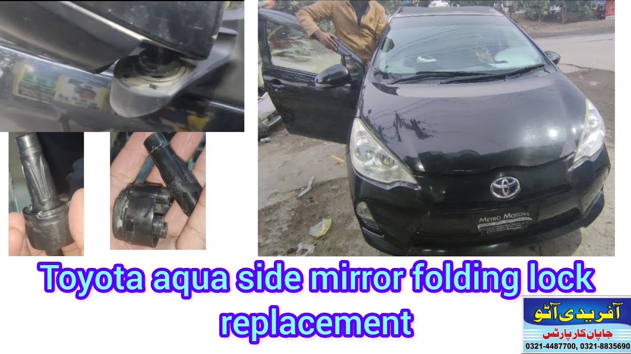 Toyota Aqua side mirror auto folding lock replacement - YouTube