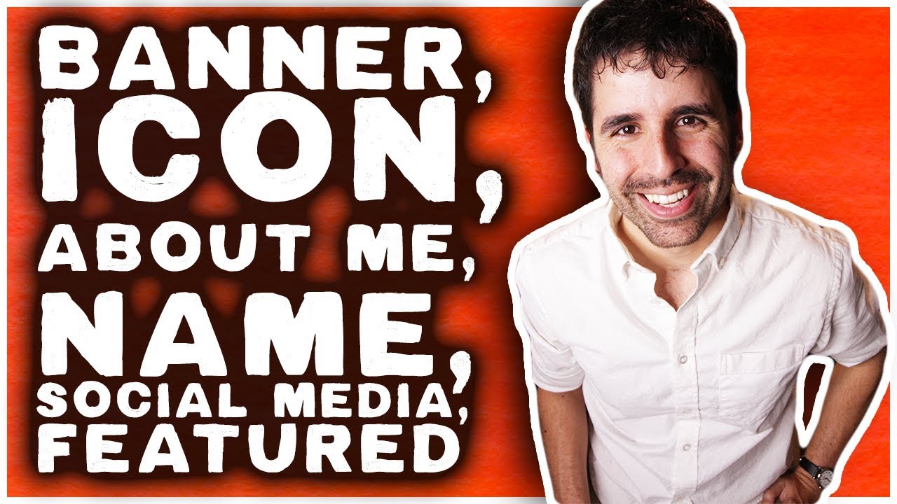 How To EDIT YOUTUBE CHANNEL INFO in 2019 - YouTube