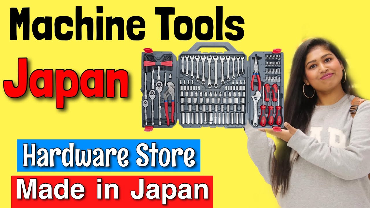 Hardware Store in Japan | Made in Japan Machine Tools 🛠 | INDIAN IN ...