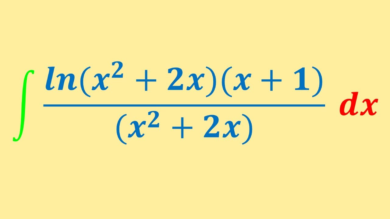 Integral De Ln x 2 2x x 1 X 2 2x Dx YouTube