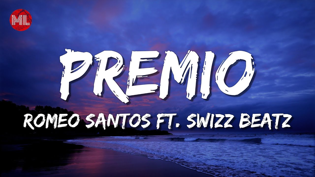 Romeo Santos - Premio ft. Swizz Beatz (Letra / Lyrics) - YouTube