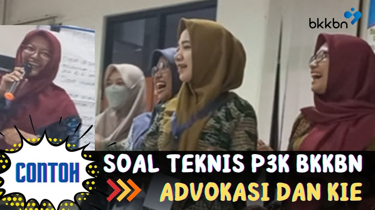 CONTOH SOAL-SOAL TEKNIS ADVOKASI DAN KIE || PLKB - PENYULUH KB - YouTube