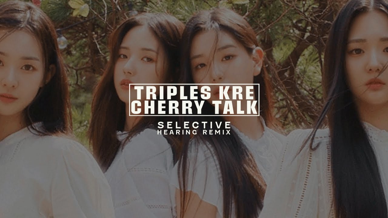 tripleS +(KR)ystal Eyes - Cherry Talk (Selective Hearing Remix) - YouTube