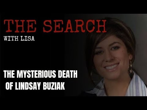Unraveling the Enigma: The Mysterious Death of Lindsay Buziak - YouTube