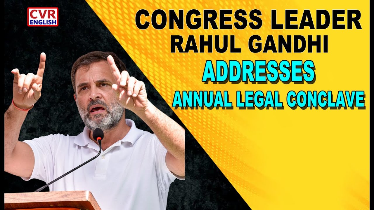 Congress Leader Rahul Gandhi Addresses Annual Legal Conclave At Vigyan ...