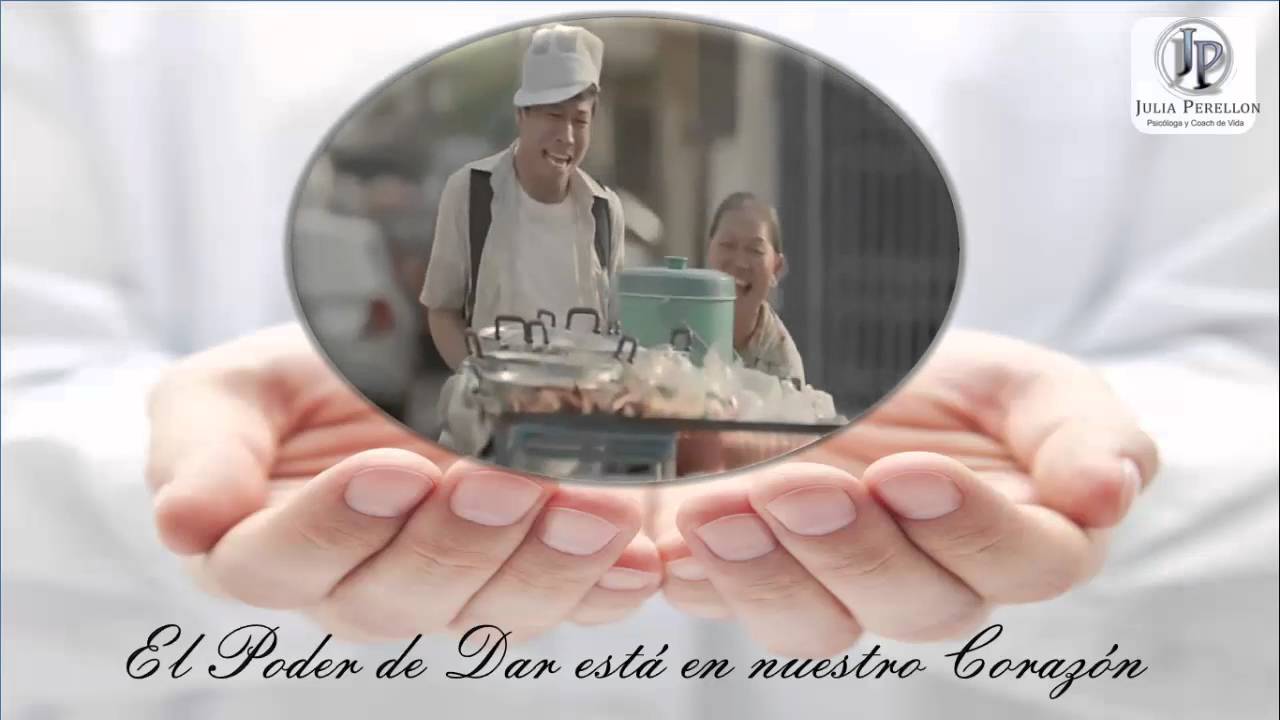 El Poder de dar esta en nuestro corazón (Video compartido por Julia ...
