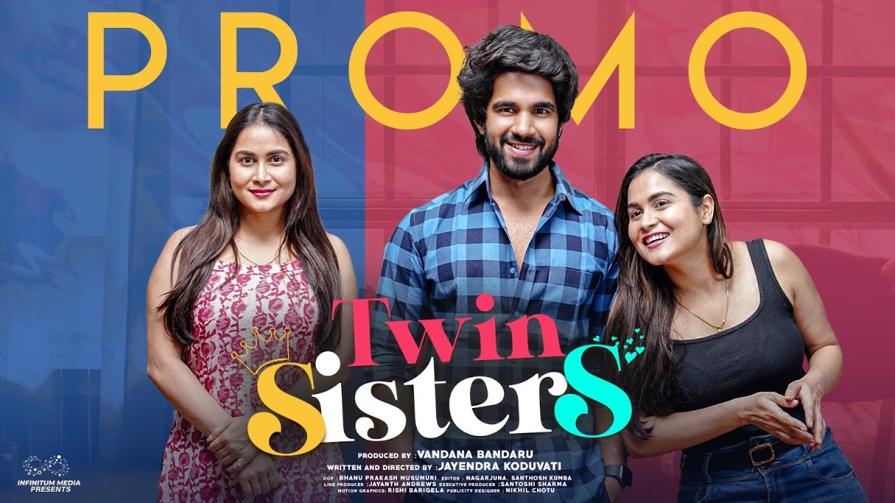 Twin Sisters Promo || Kanchan Bamne || Sistla Pranav || Mahesh Evergreen || Infinitum Media ...