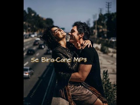 Se Bira-cane mp3 song
