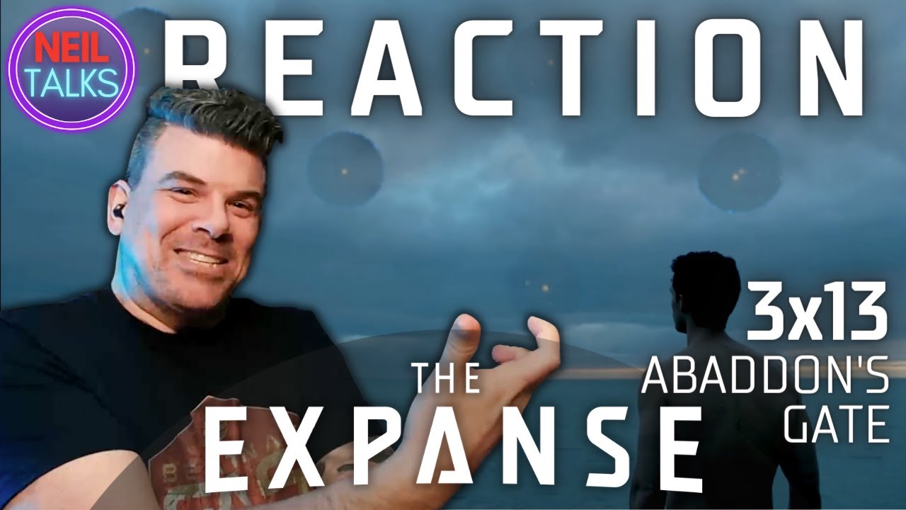 THE EXPANSE 3x13 Season Finale Reaction - "Abaddon's Gate" - YouTube