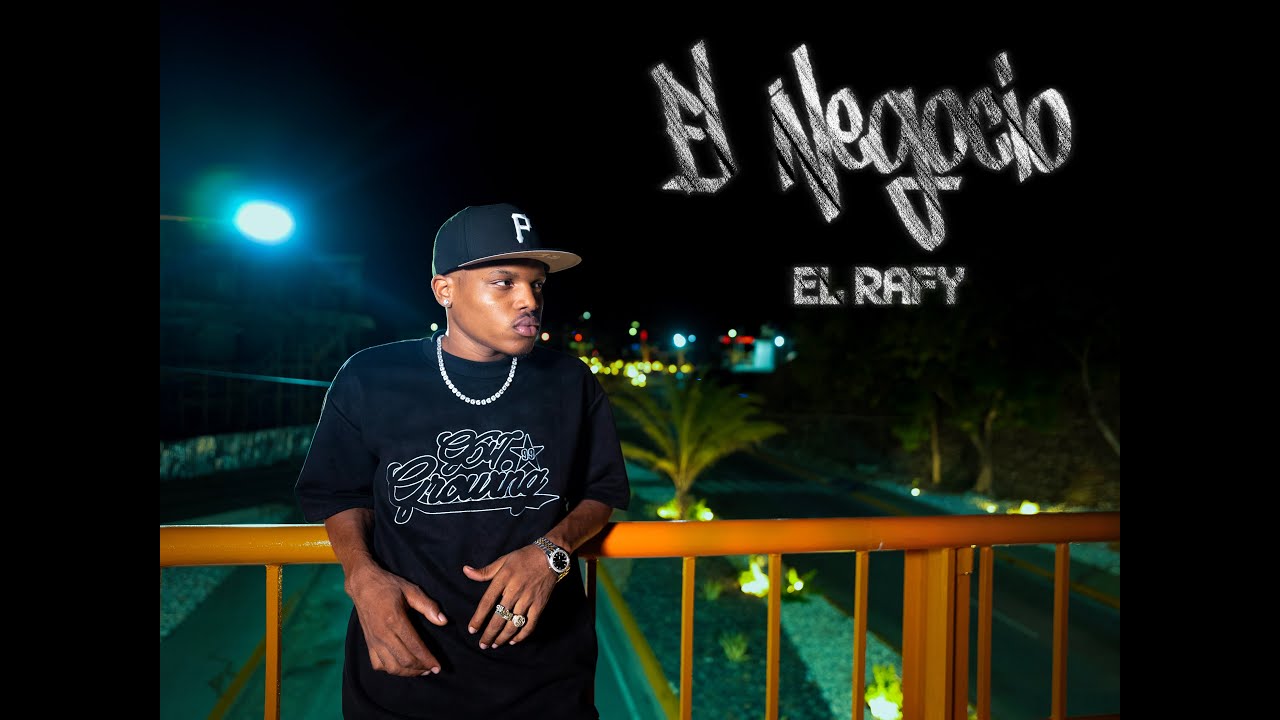 El Rafy - El Negocio💸(Video Oficial) Dir.@MaylonRD - YouTube