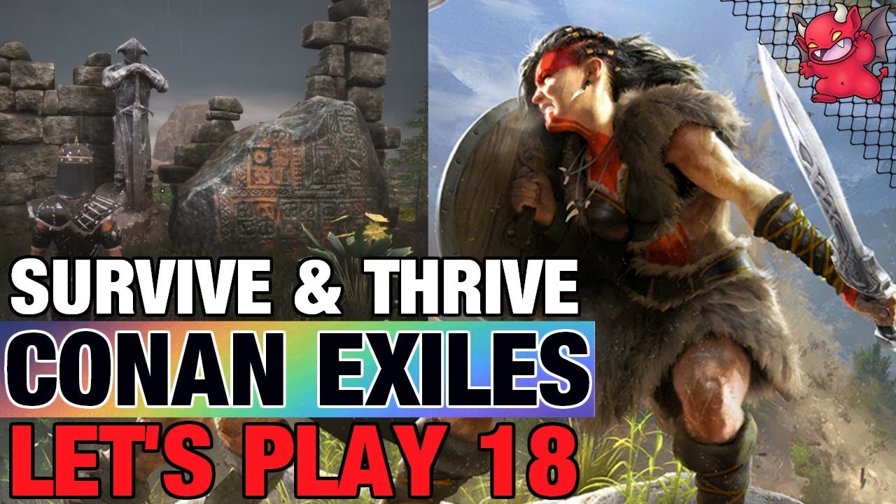 Conan Exiles Let's Play Ep:18 Hard Gameplay Difficulty - YouTube