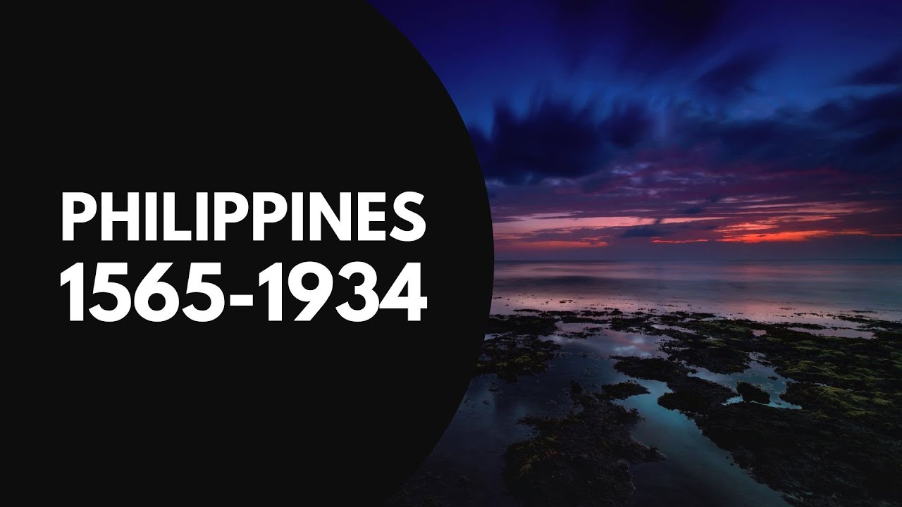 Colonization of The Philippines | Philippine History | Southeast Asia ...