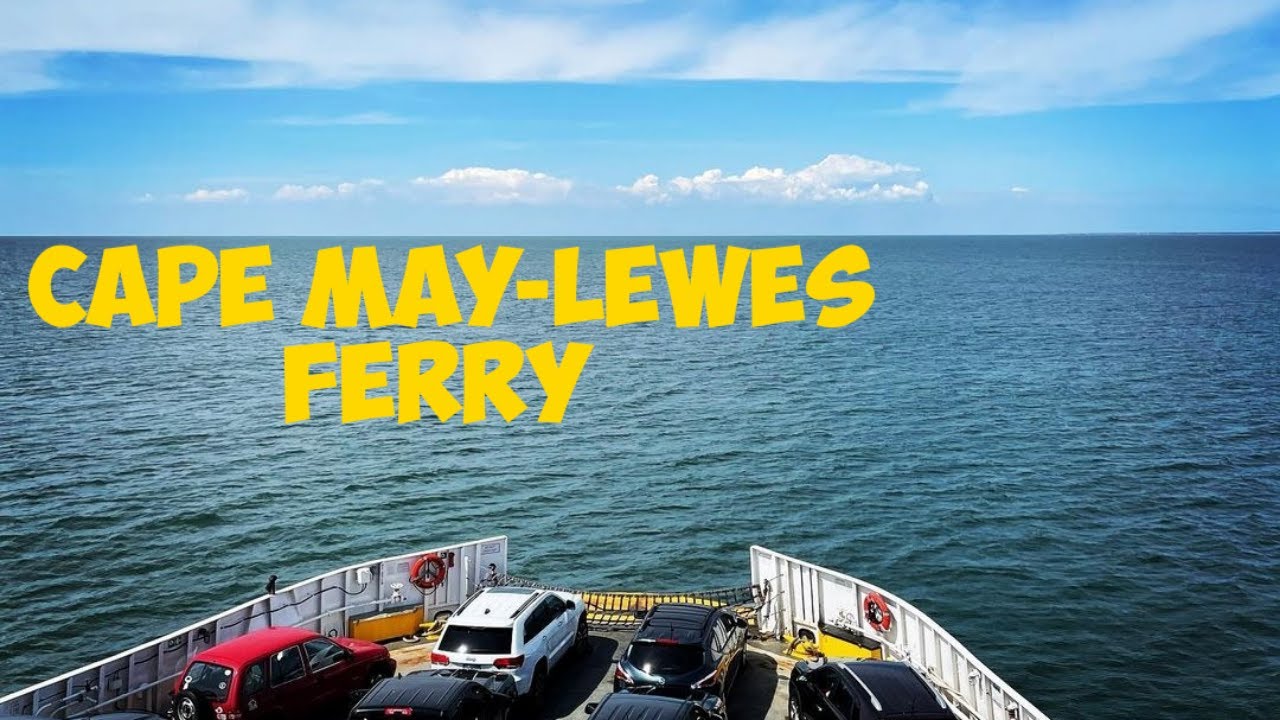 Riding Onboard Cape May-Lewes Ferry Across the Delaware Bay Vlog! (New ...