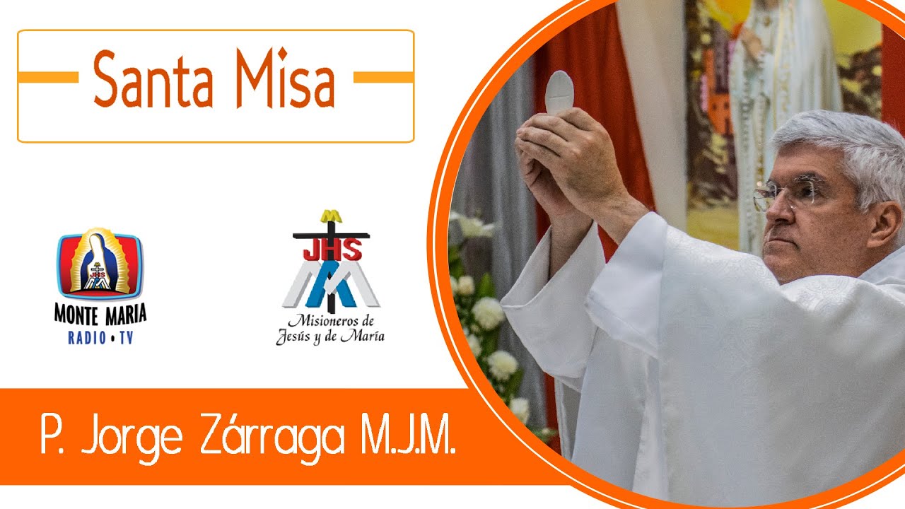 ((🔴)) EN VIVO - Santa Misa, 12md | Preside P. Jorge Zárraga MJM | 18.04 ...
