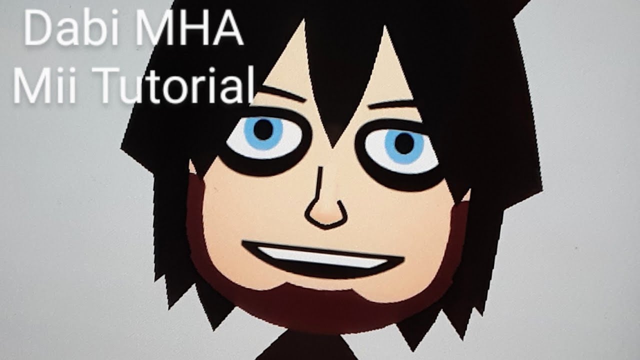 Dabi MHA Mii Tutorial - YouTube