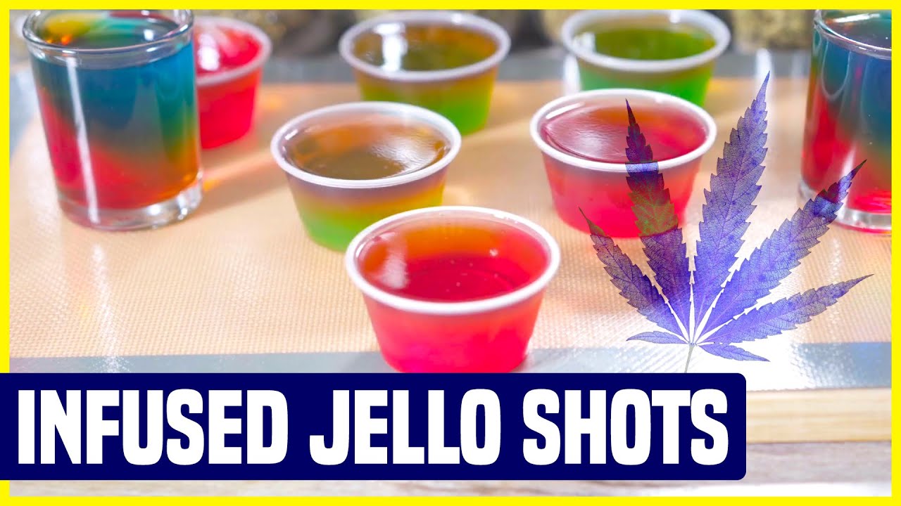 Infused Jello Shots | Making THC Jello Shots 💨 - YouTube