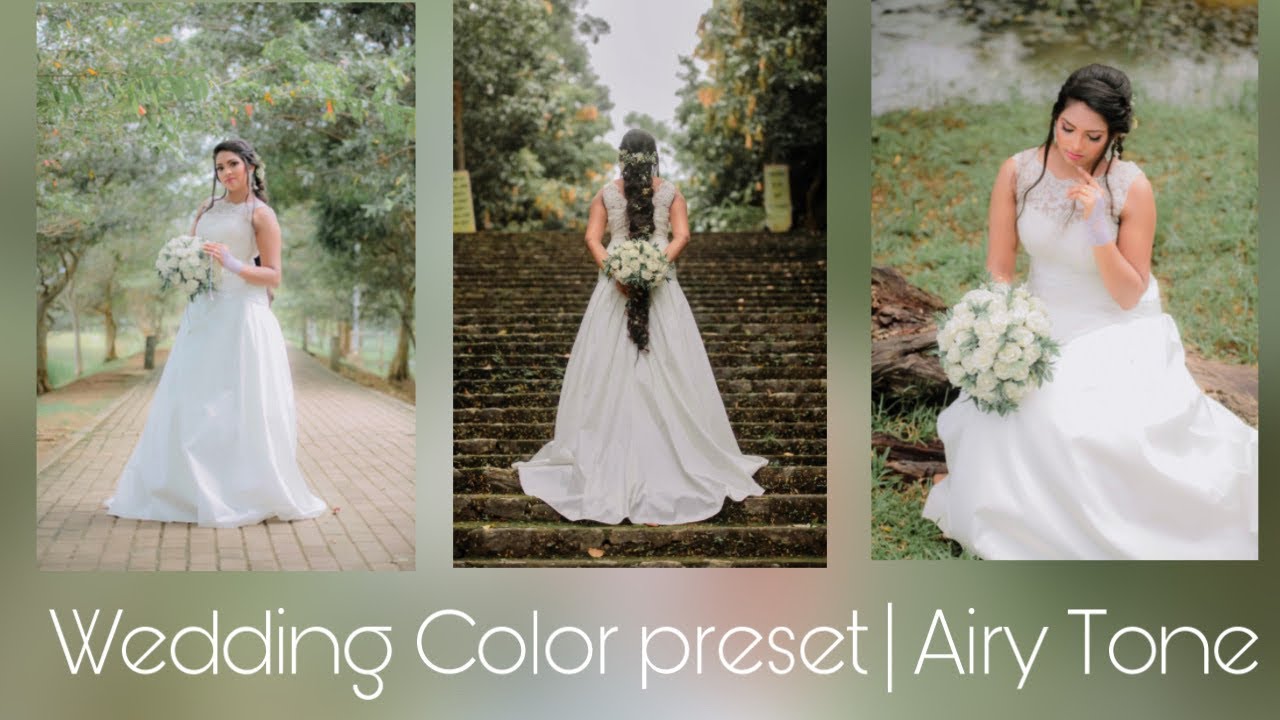 Srilankan Wedding Color Preset | Airy Preset | Lightroom Mobile - YouTube