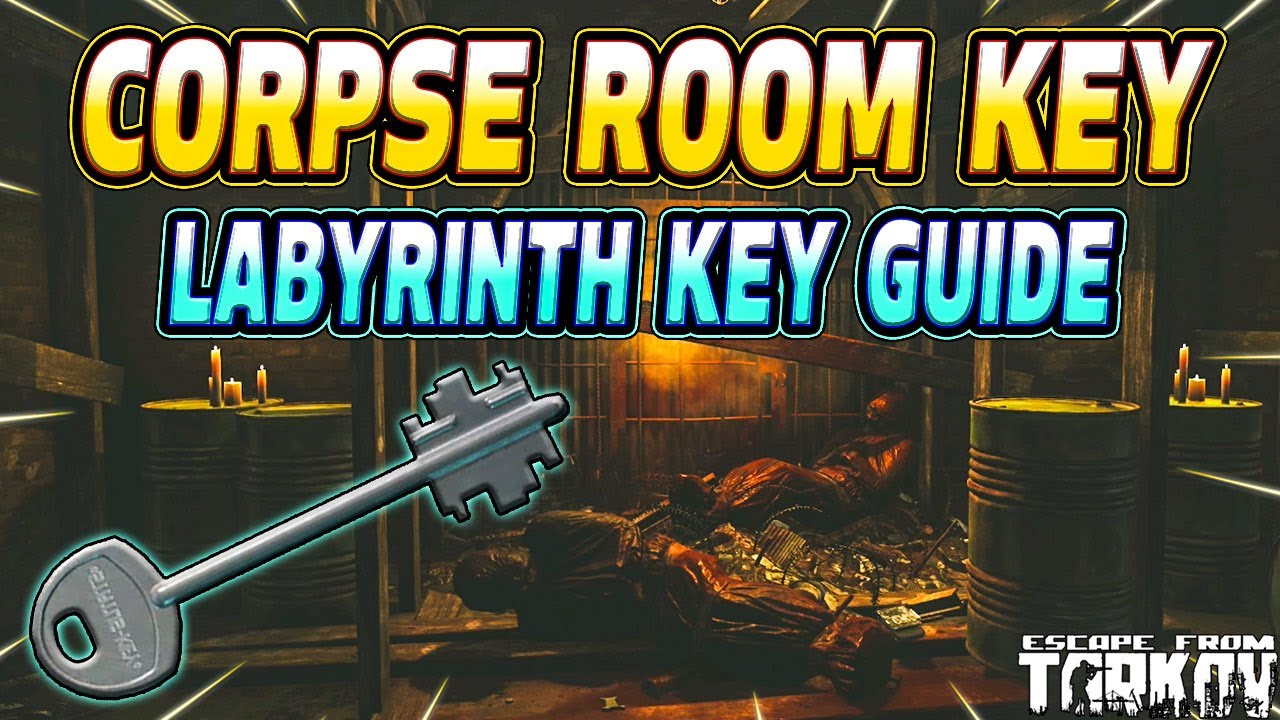 Corpse Room Key - Key Guide - Escape From Tarkov - YouTube