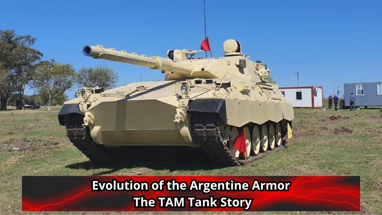 Evolution of the Argentine Armor The TAM Tank Story - YouTube