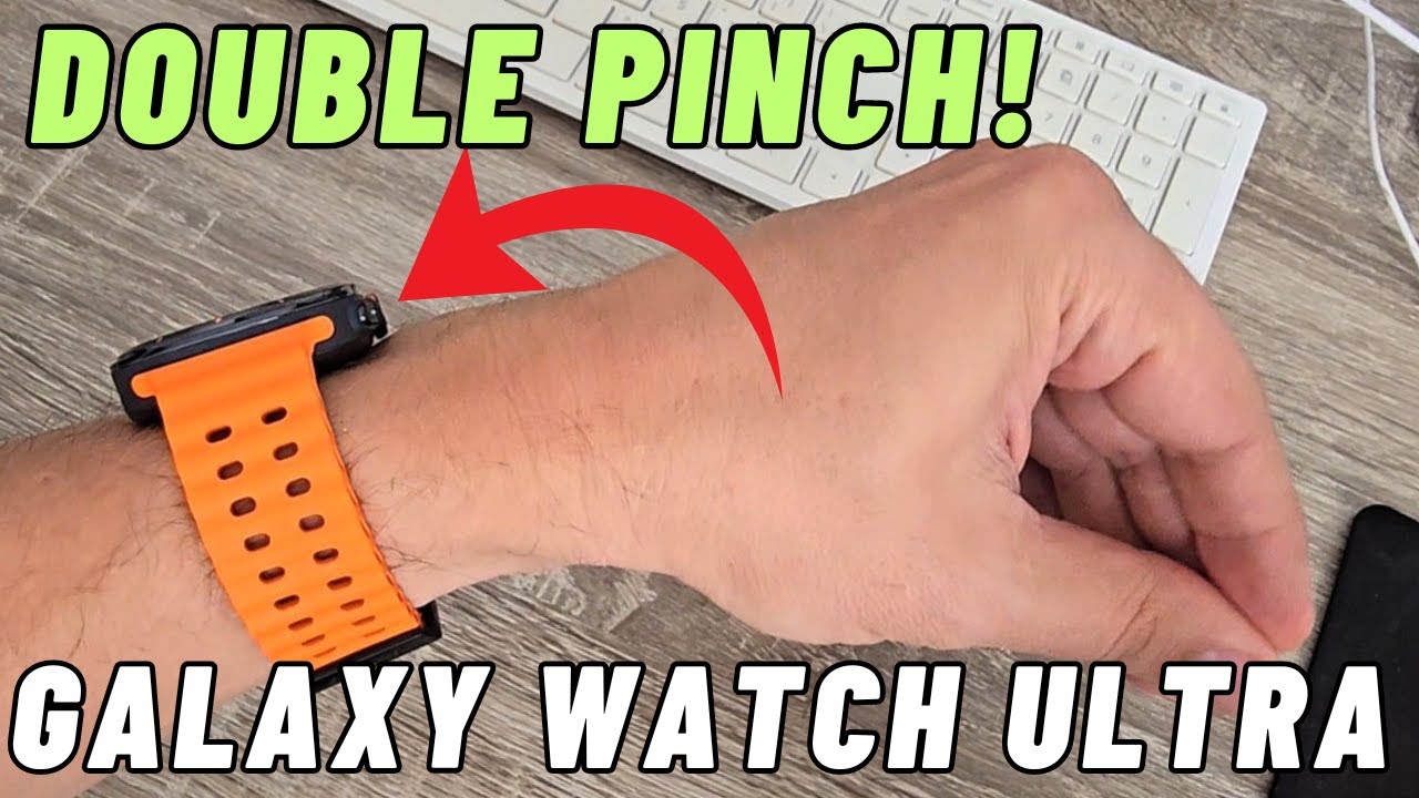 Double Pinch Feature - Samsung Galaxy Watch 7 Ultra - YouTube