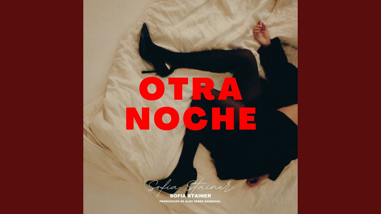 Otra Noche - YouTube