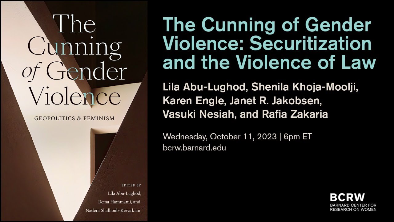 The Cunning of Gender Violence: Securitization and the Violence of Law ...