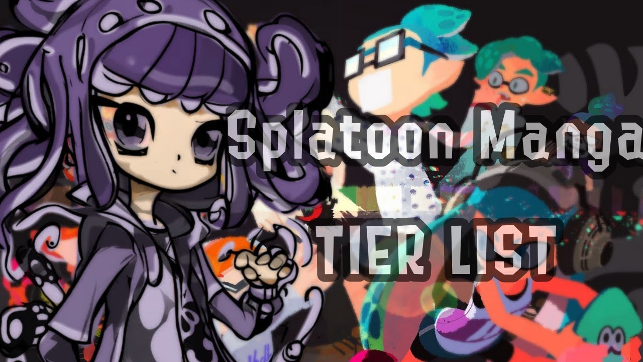 Splatoon Manga Tier List! #coroika #splatoon #splatoonmanga - YouTube