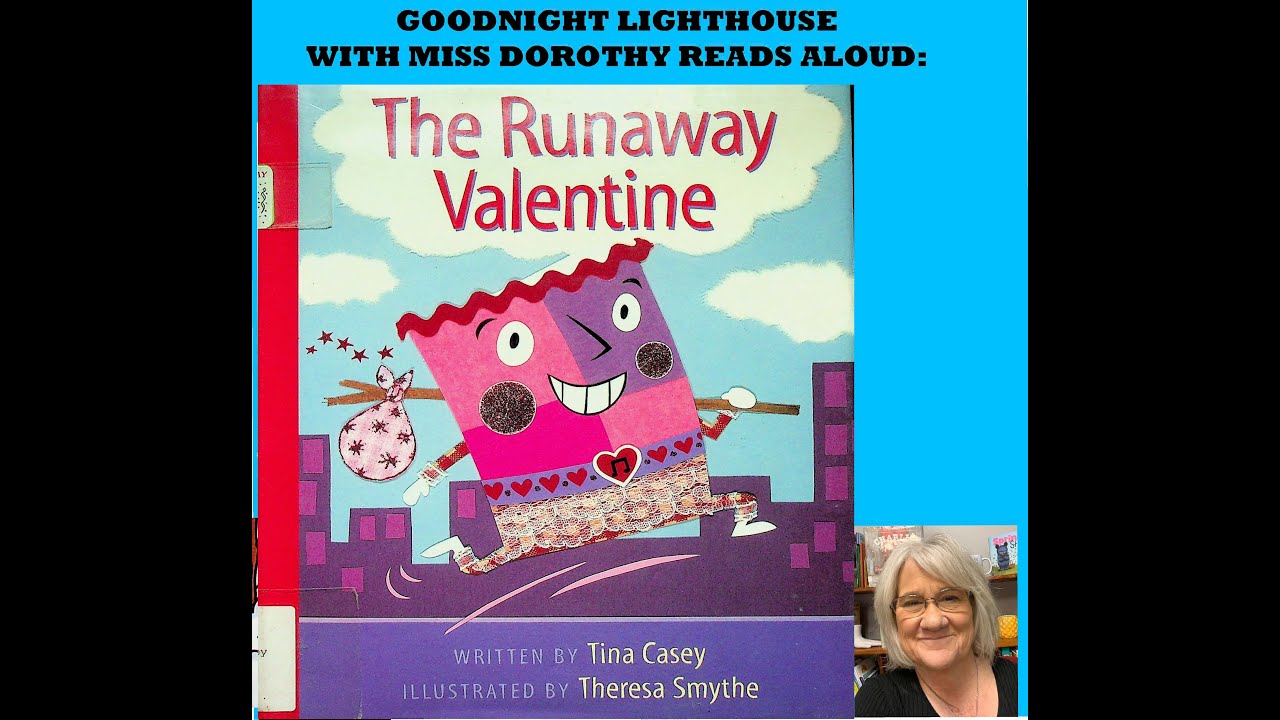 Kids Books Read Aloud "The Runaway Valentine" by Tina Casey - YouTube