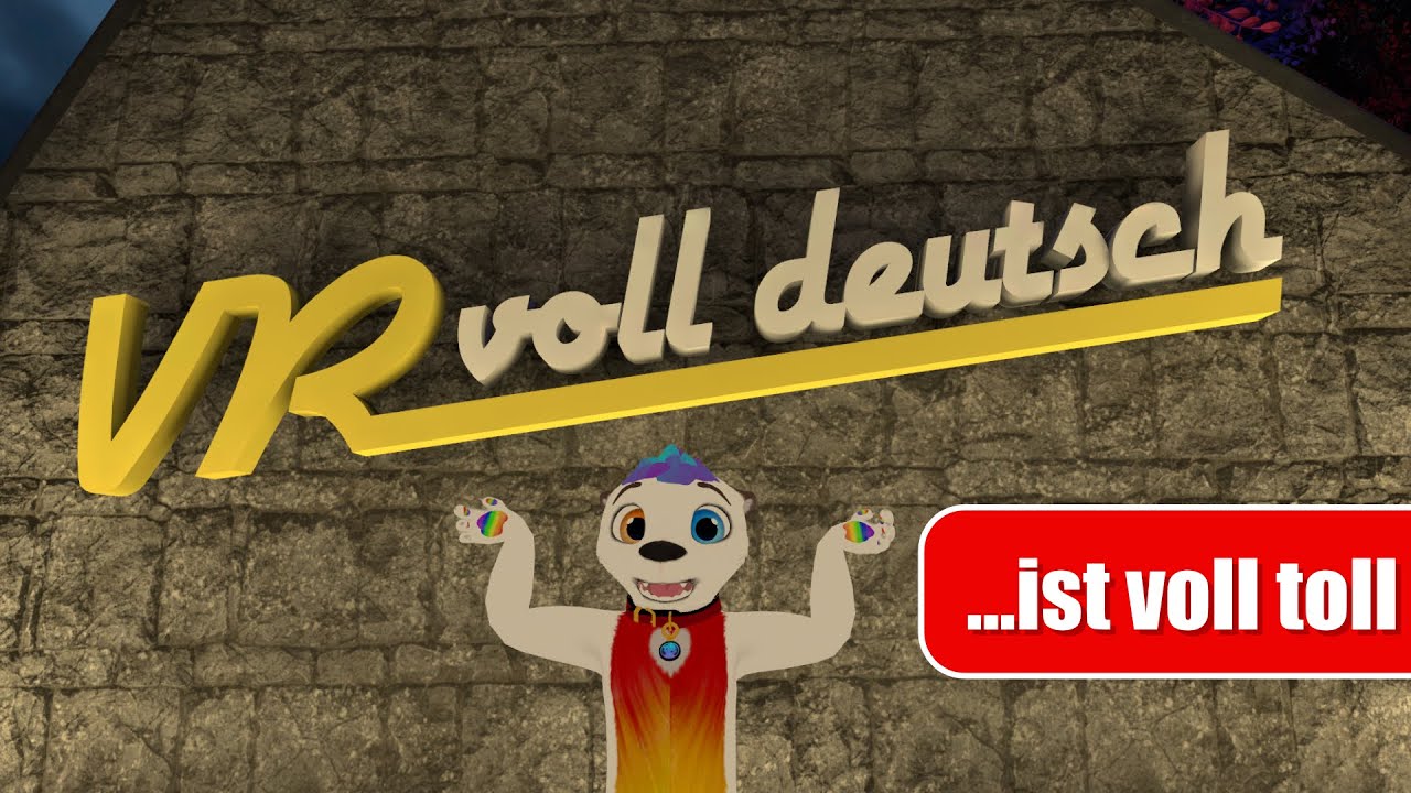 VR voll deutsch .... ist voll toll - YouTube