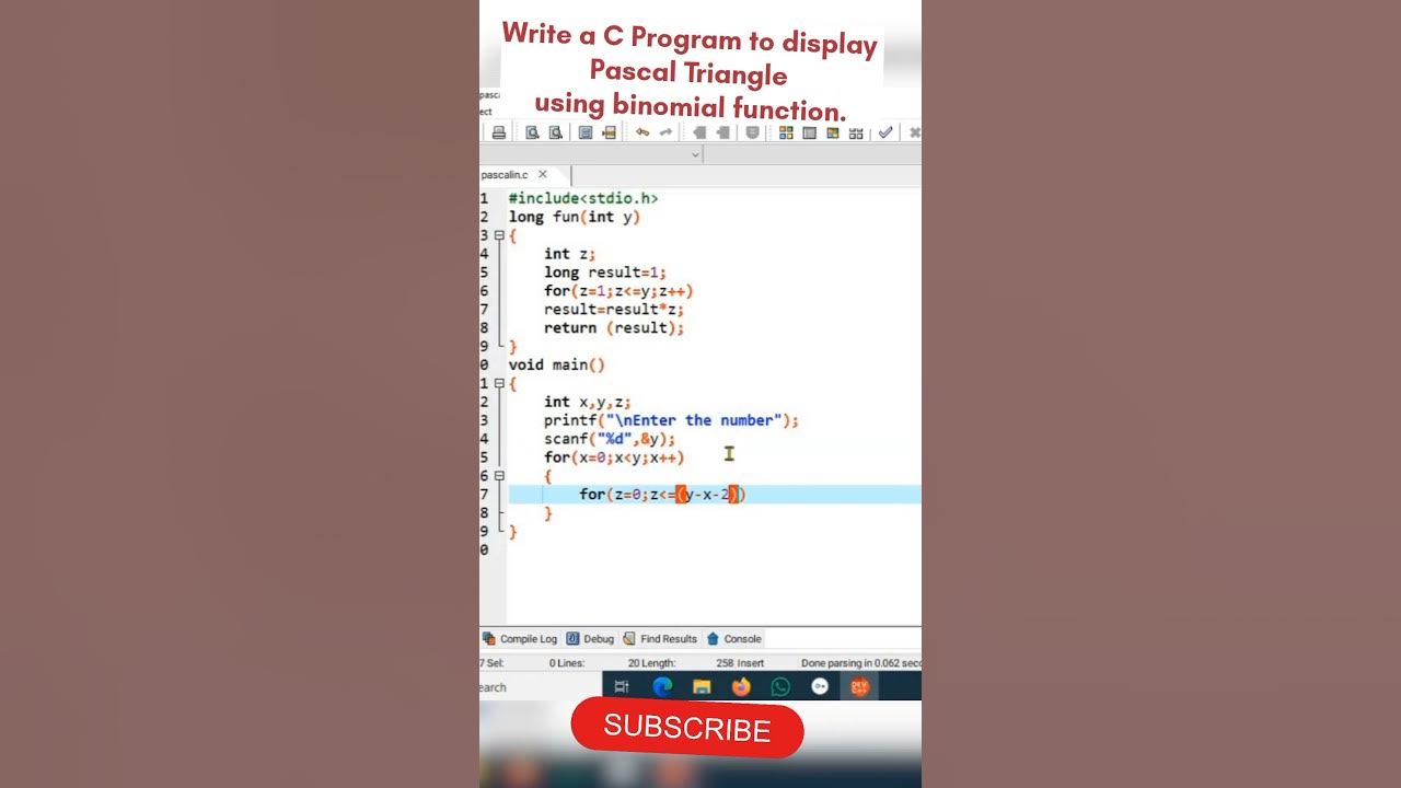 Write A C Program To Display Pascal Triangle Using Binomial Function