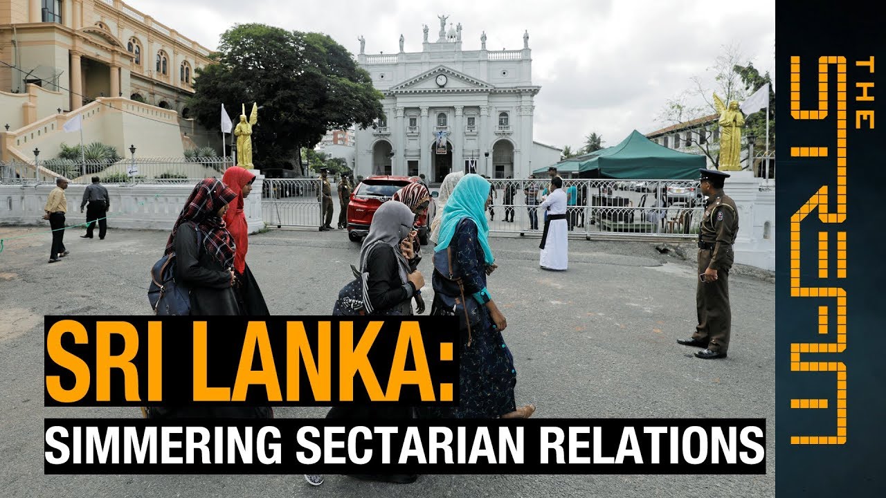 Sri Lanka: Why do sectarian tensions still simmer? | The Stream - YouTube