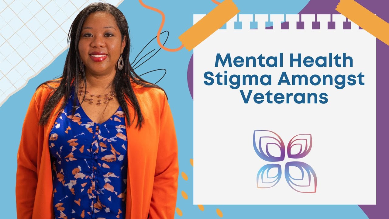Mental Health Stigma Amongst Our Nation's Veterans - YouTube