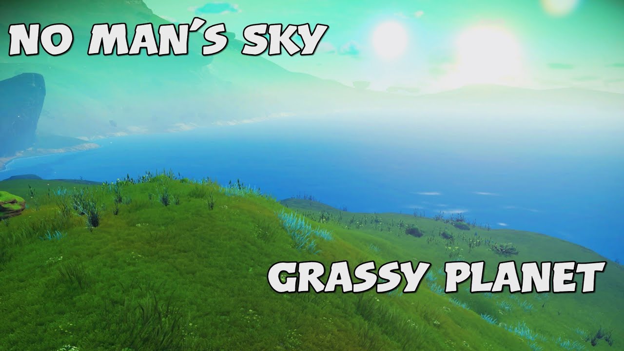 No Man's Sky - Grassy Planet (No storms/Earth like) - [Euclid Galaxy ...