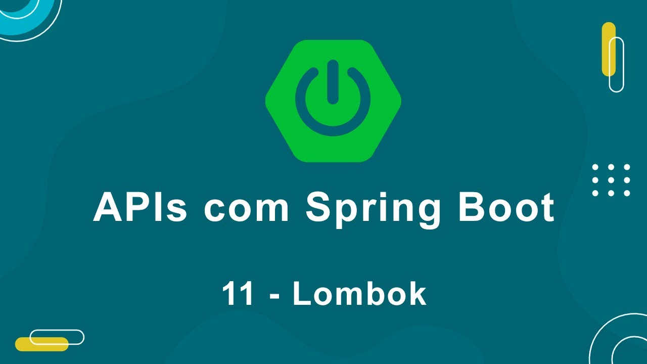 APIs com Spring Boot - 11 Lombok - YouTube