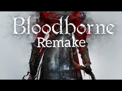 Mi REMAKE de BLOODBORNE #fromsoftware #bloodborne #playstation5 - YouTube