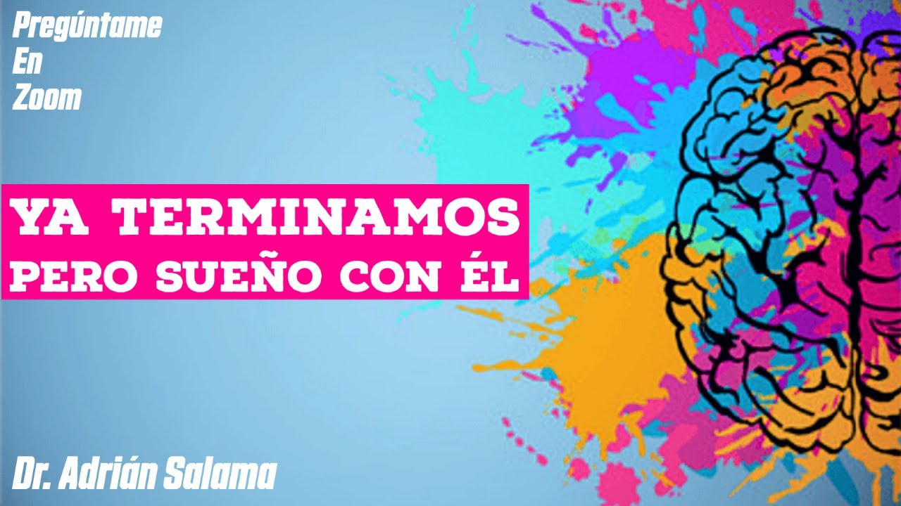 Ya terminamos pero sueño con él - YouTube