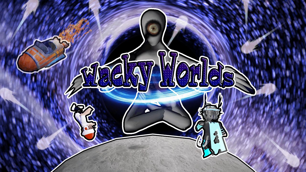 OUTER SPACE TRIP GONE ROUGE - Wacky Worlds || Part 1 (check description ...