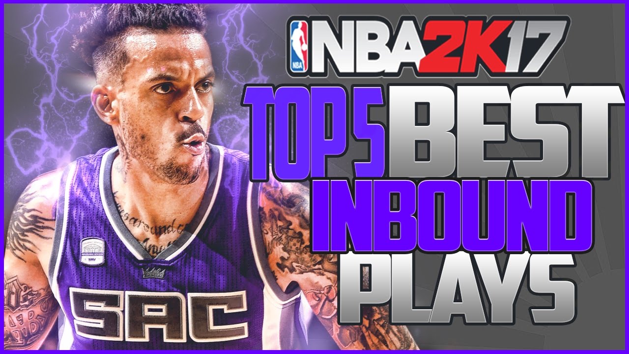 NBA 2K17 BEST INBOUNDS PLAYS! - YouTube