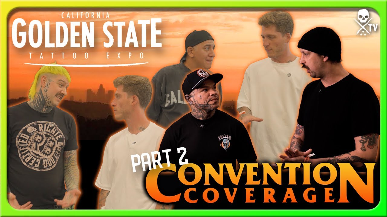 Golden State Tattoo Expo 2025 - Convention Coverage [Part 2] presented ...