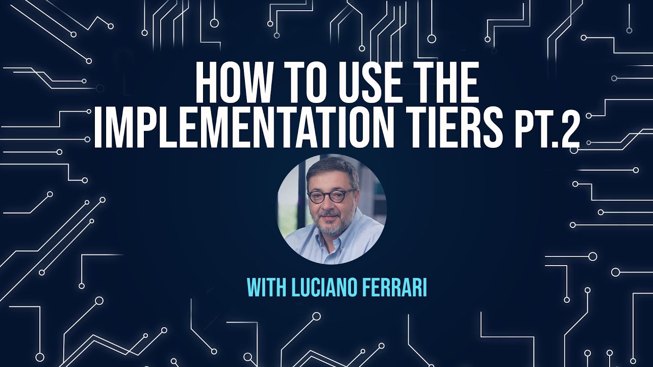 HOW TO USE THE IMPLEMENTATION TIERS PT. 2 - YouTube