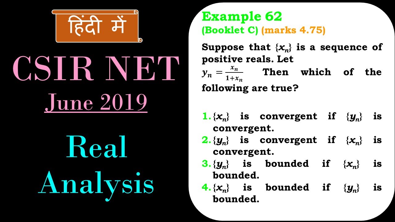 Csir Net Mathematics Real Analysis Convergence Of Sequences Q 65 A Q 74 B Q 62 C हिंदी