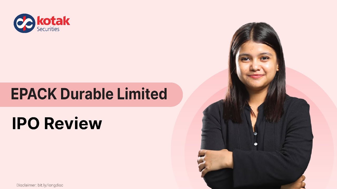 EPACK Durable IPO Review | Issue details, strategies and more - YouTube