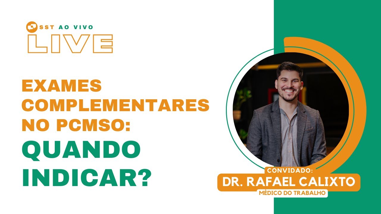 Exames complementares no PCMSO: quando indicar? - Ao vivo com Dr ...